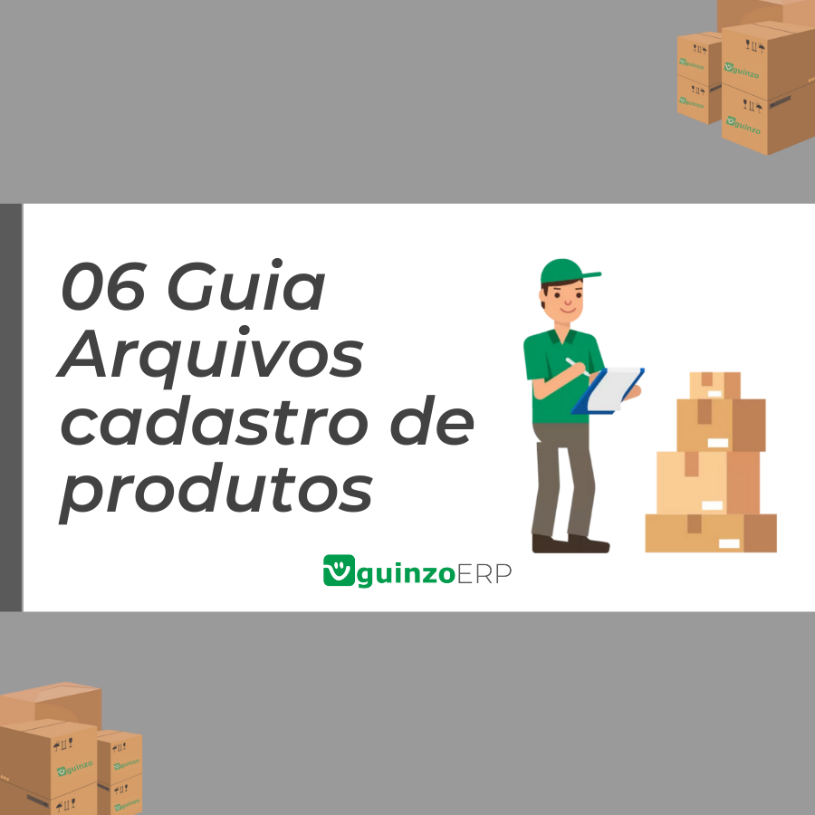 Produtos: Guia 06 Arquivos - Guinzo Soluções em Tecnologia